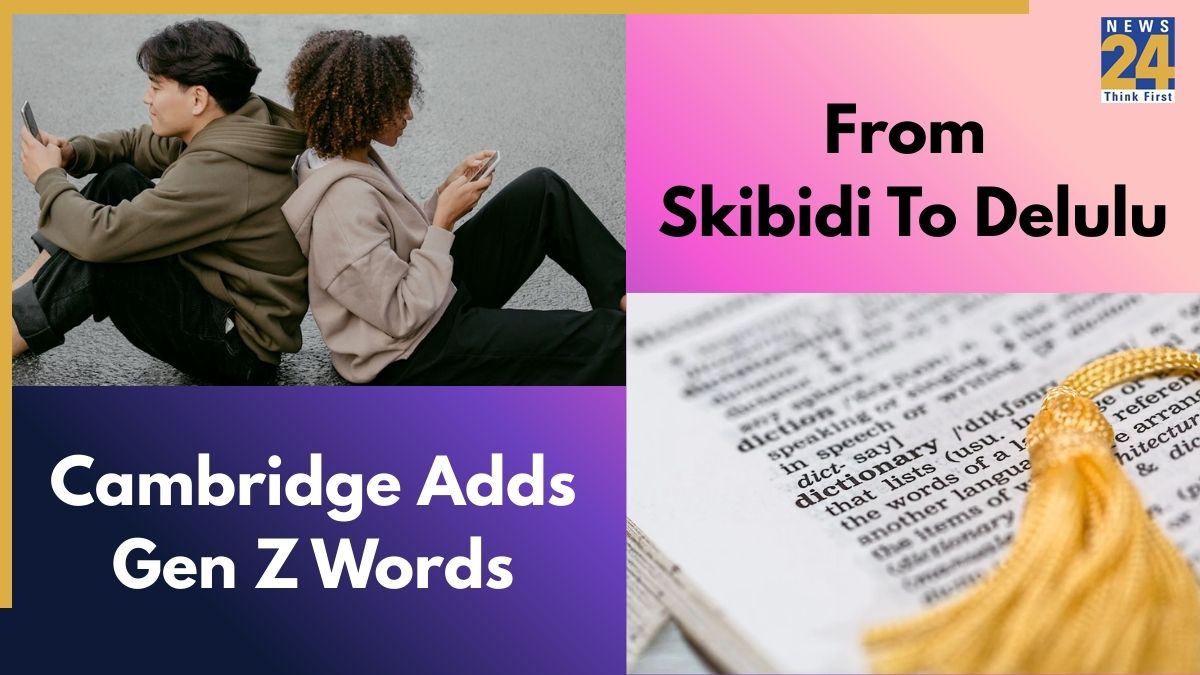 Gen Z Language Fever In Cambridge! How Slang Like ‘Skibidi’ And ‘Delulu’ Is Reshaping The ...